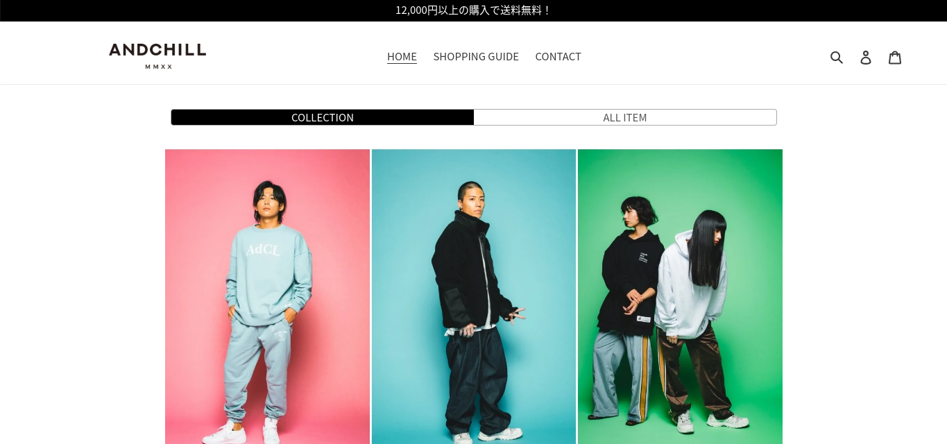 『and chill（アンドチル）』｜Chillでハイセンスなストリートブランド | チルメン.jp